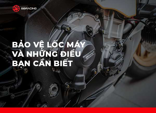 BẢO VỆ LỐC MÁY VÀ NHỮNG ĐIỀU BẠN CẦN BIẾT